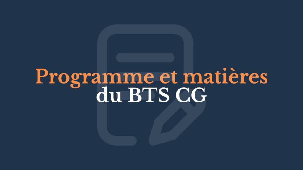 Liste des Matières au Programme du BTS Comptabilité Gestion